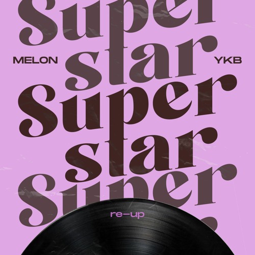 Stream Melon & YKB - Superstar (Re-Up) by Azuri Music | Listen online ...