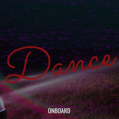OnBoard - Dance - Listen to music