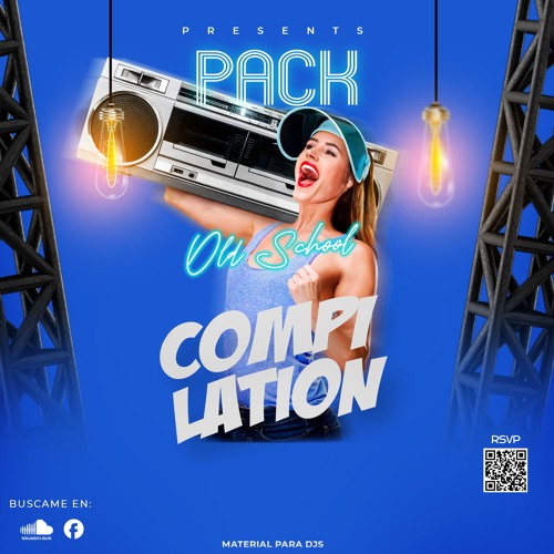 pumpyoursound.com | PACK COMPILATION (OLD SCHOOL) JULIO 2024