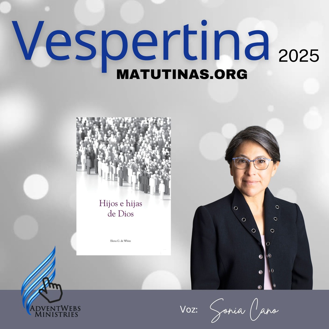 Stream Vespertina 2025 - Hijos e Hijas de Dios - Febrero 07 by ...