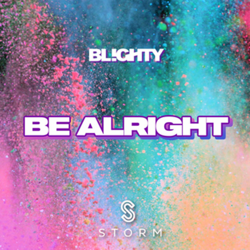 Stream Be Alright by DJ Blighty | Listen online for free on SoundCloud