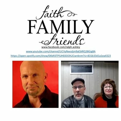 Stream "Faith, Family and Frieds" with Pastor Ralph Ackley Interview ...