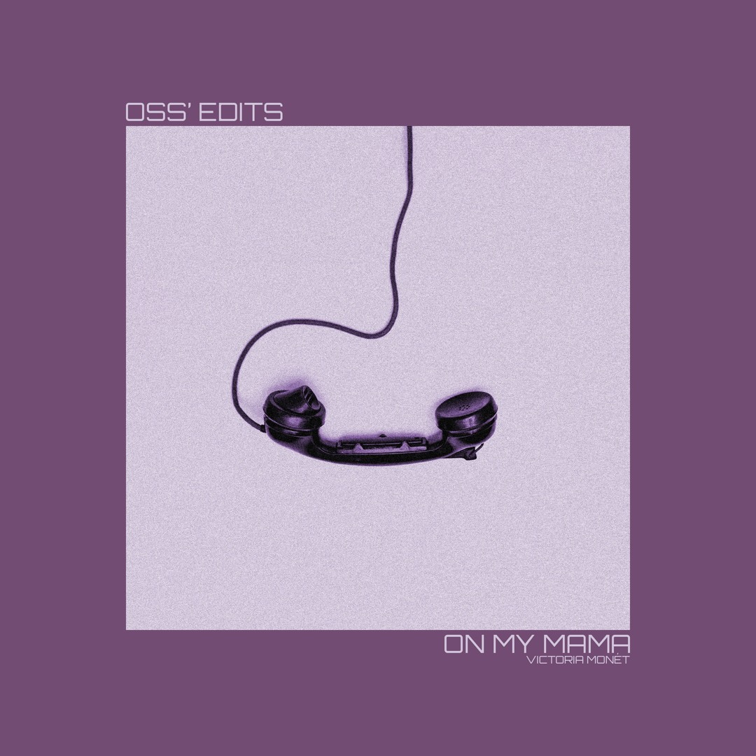 Stream VICTORIA MONÉT - ON MY MAMA (oss’ edit) by OSSAMMOT | Listen ...