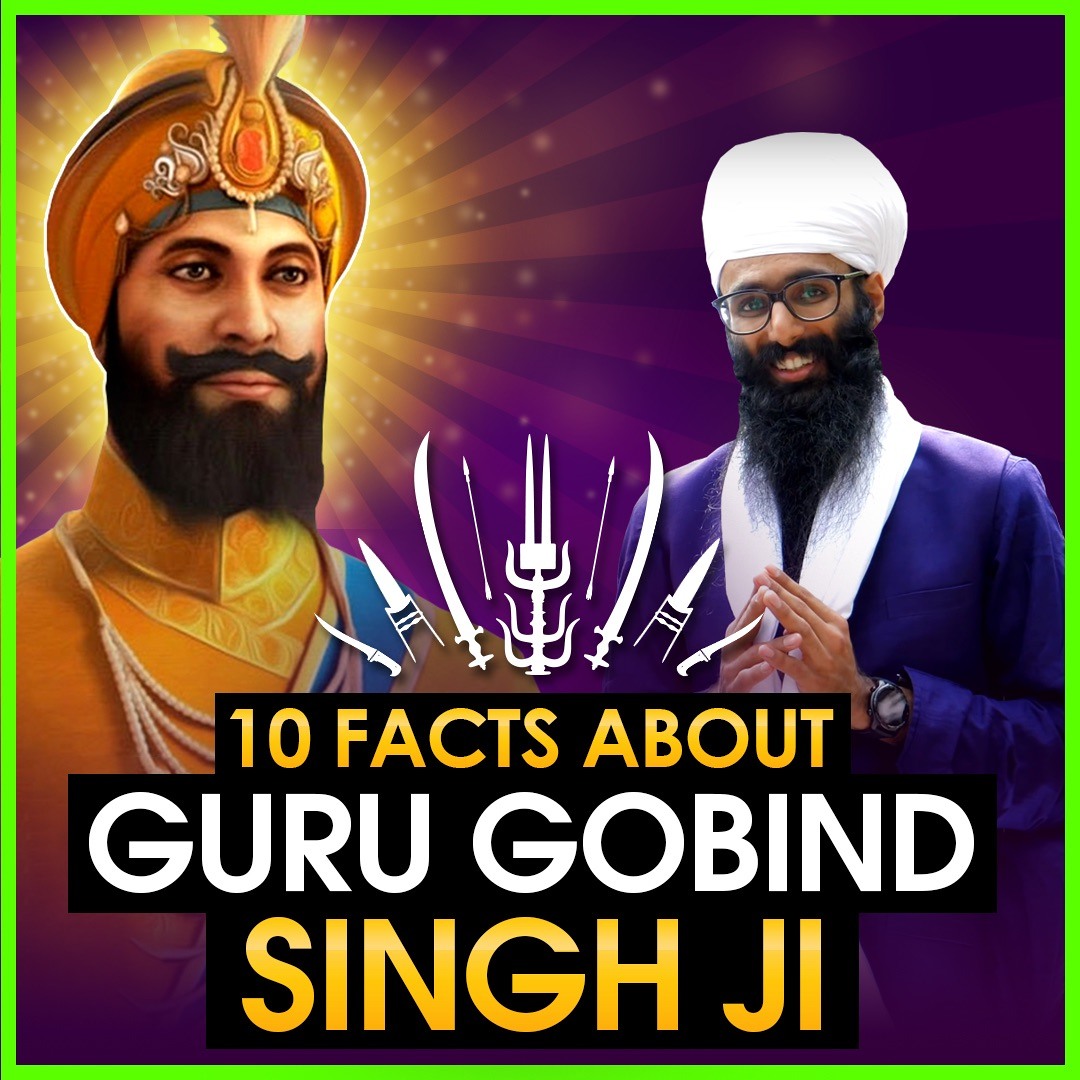 Stream 10 Facts About Guru Gobind Singh Ji | The Tenth Sikh Guru by ...
