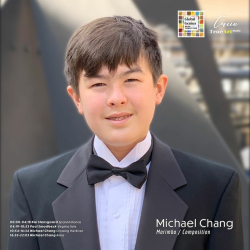 Stream Michael Chang / Global Genius Music Competition World 2023-2024 ...