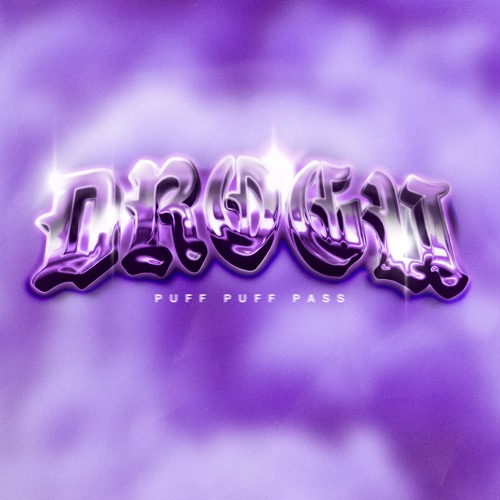 Stream Puff Puff Pass By Drogu Listen Online For Free On Soundcloud 4055