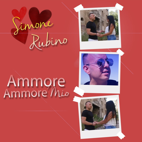 Stream Ammore ammore mio by Simone Rubino | Listen online for free on SoundCloud