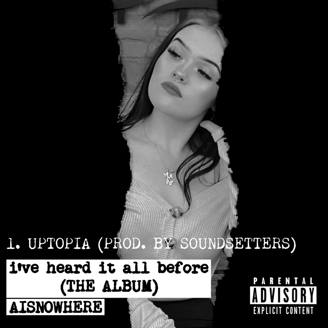 Stream aisnowhere | Listen to i’ve heard it all before (THE ALBUM ...