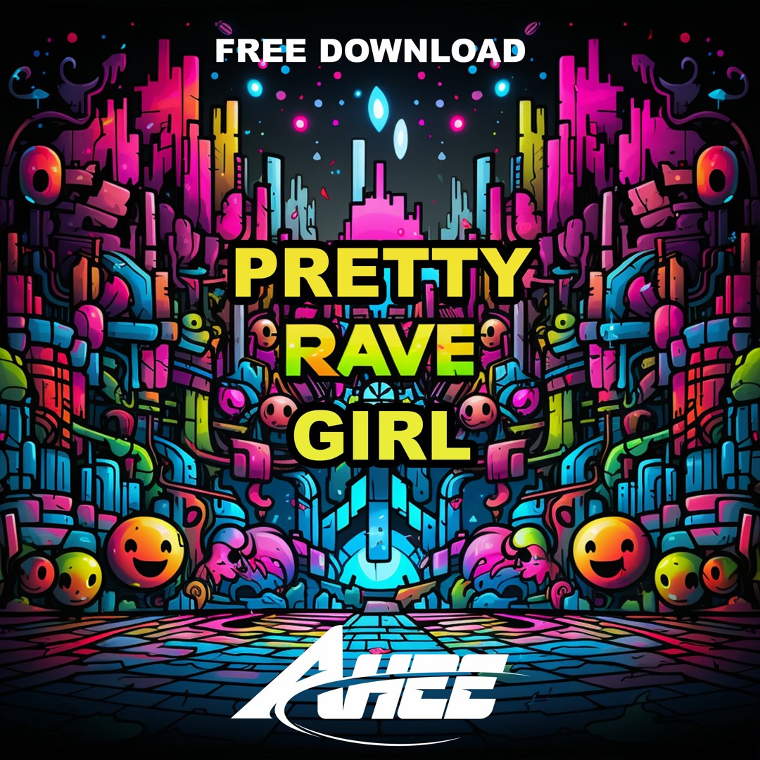 Stream AHEE - Pretty Rave Girl by 👽AHEE👽 | Listen online for free on ...