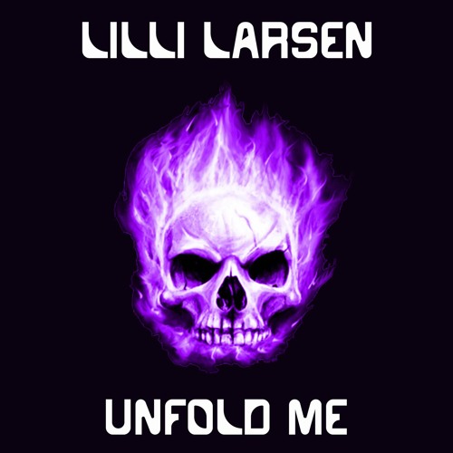 Stream Lilli Larsen - Unfold Me by Lilli Larsen | Listen online for ...