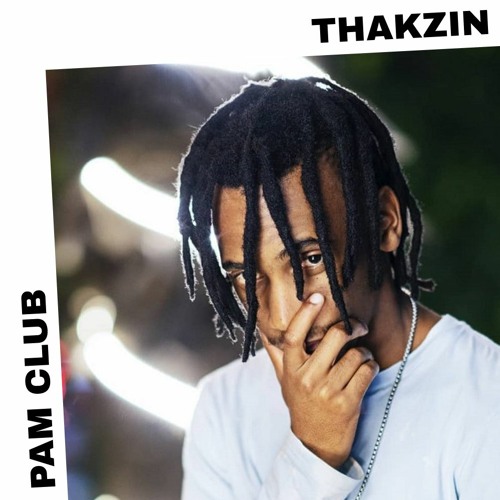 Stream PAM Club : Thakzin by Pan African Music | Listen online for free ...