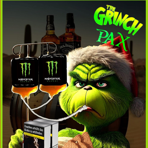 Stream Pax - Grinch Monster Energy by Pax (DJ DeeLuxe) | Listen online ...
