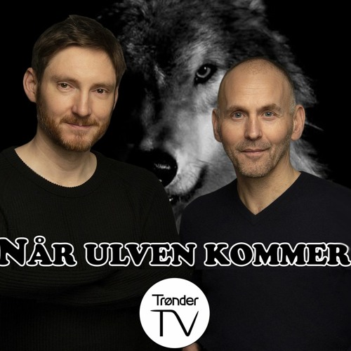 Stream Når Ulven Kommer - Livskrise by Litteraturhuset i Trondheim | Listen online for free on ...