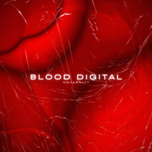 Stream Blood Digital by novashift | Listen online for free on SoundCloud