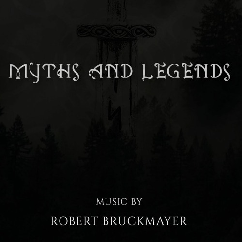 Stream Myths And Legends by Robert Brucky Bruckmayer | Listen online ... Stream Myths And Legends by Robert Brucky Bruckmayer | Listen online ...