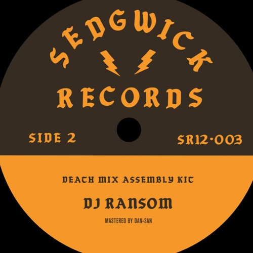 Stream Death Mix Assembly Kit - DJ Ransom by Sedgwick Records | Listen ...