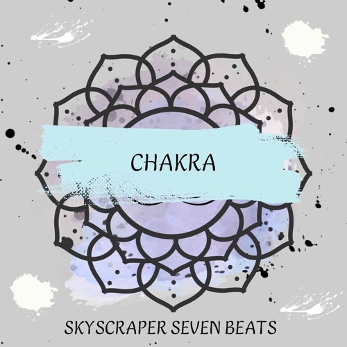 Stream Lofi Arabic Type Beat - CHAKRA by Skyscraper Seven Beats ...