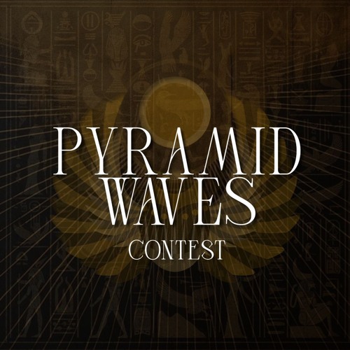 Stream Pyramid Waves | Listen to PYRAMID WAVES CONTEST playlist online ...