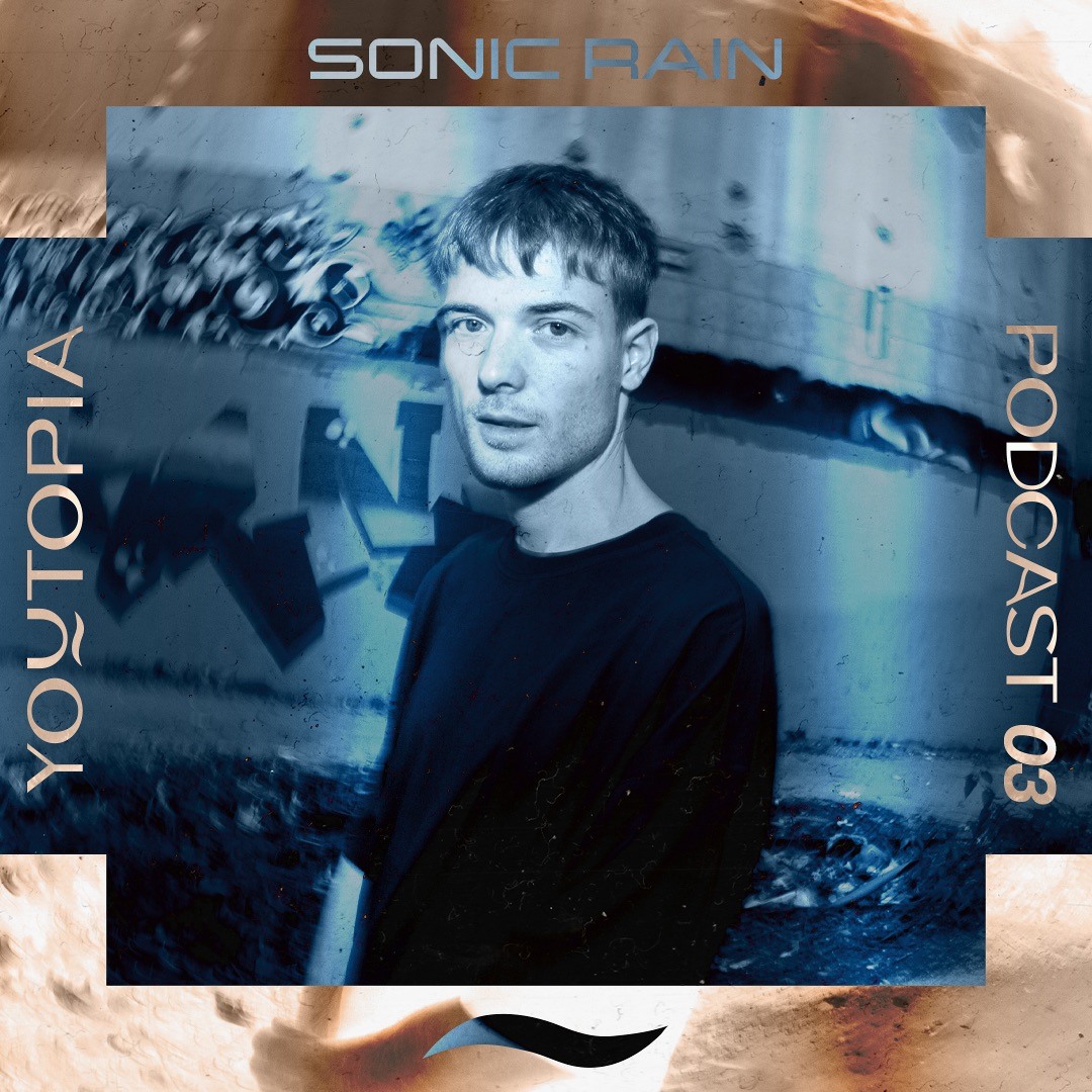 Stream Youtopia Podcast 003 〜 Sonic Rain by Youtopia | Listen online ...