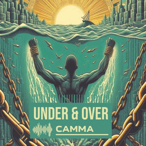 Stream UNDER & OVER by Camma | Listen online for free on SoundCloud