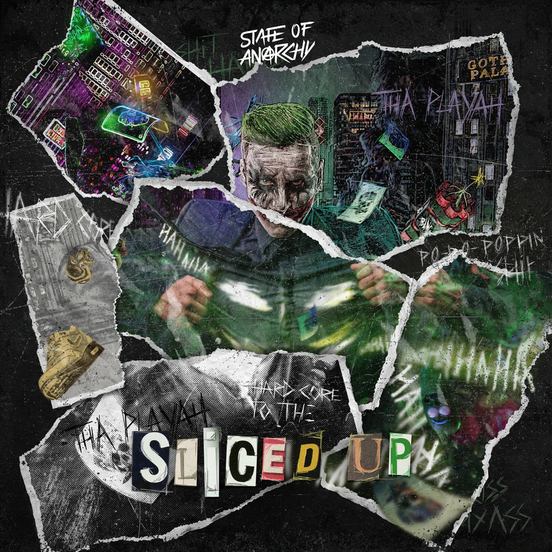 Stream State of Anarchy | Listen to Tha Playah - Sliced Up (Remix ...