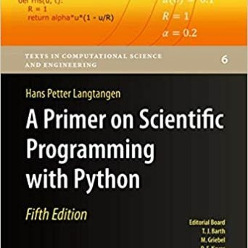 Stream Read A Primer On Scientific Programming With Python Texts In Computationa From