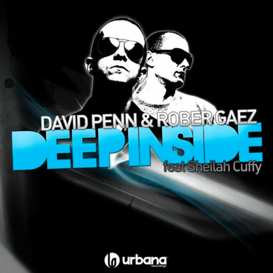 Stream (FREE DOWNLOAD) David Penn feat. Sheilah Cuffy - Deep Inside ...