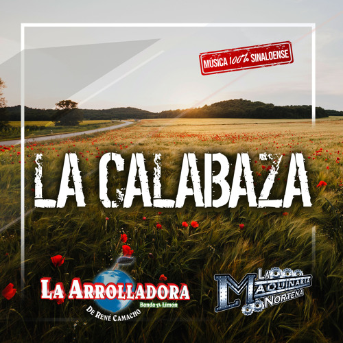 La Calabaza - Listen to music