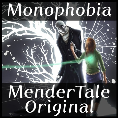 Monophobia Definition