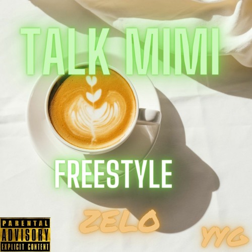Stream Talk Mimi Freestyle - Zelo YYG by Zelobaby YYG | Listen online ...