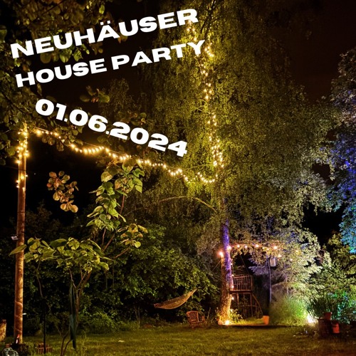 Stream Neuhäuser House Party by sauced | Listen online for free on ...
