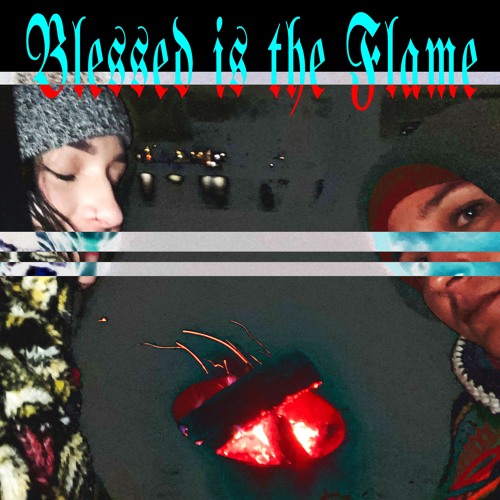 Stream Blessed Is The Flame by Mick Kelly | Listen online for free on SoundCloud