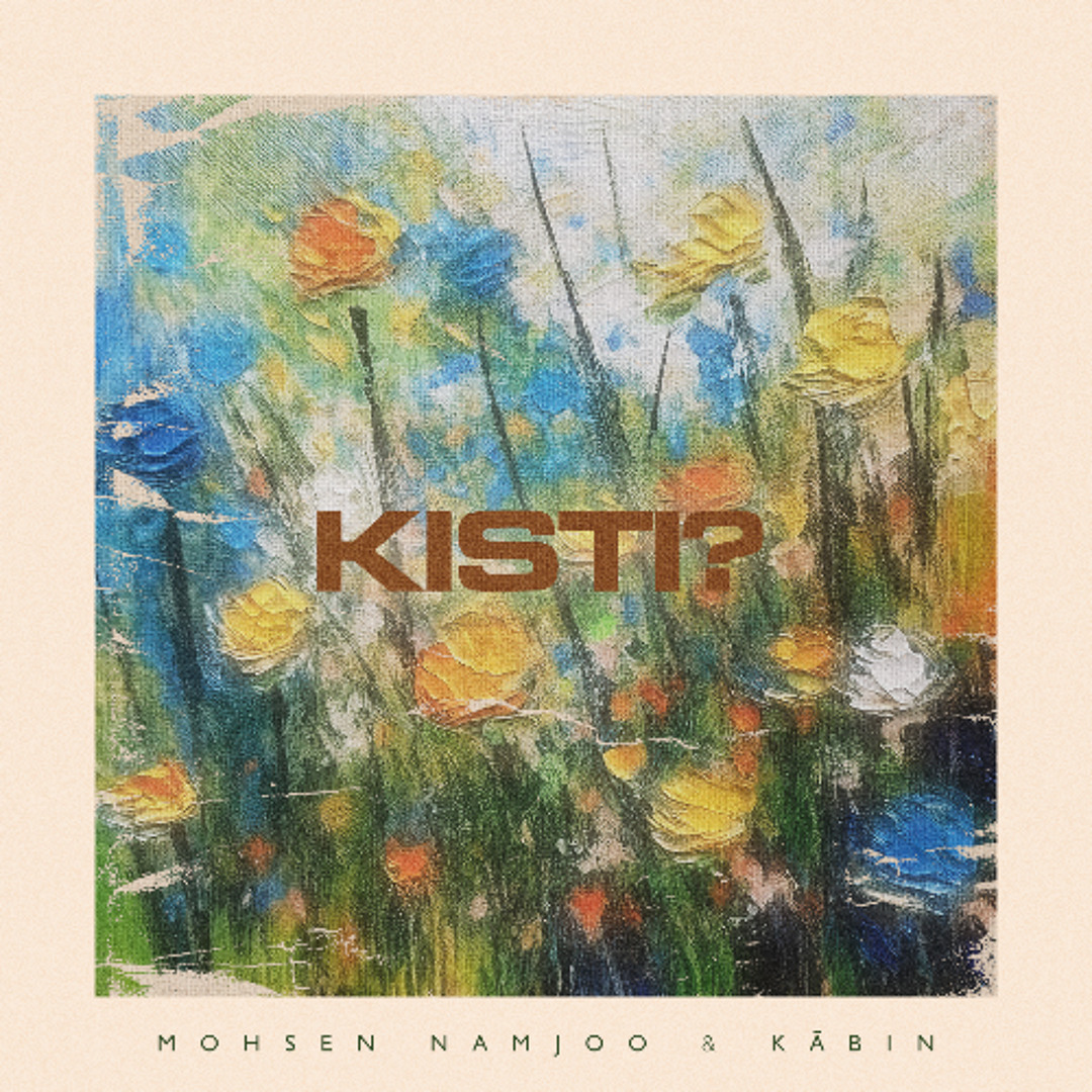 Stream Kisti? by Mohsen Namjoo | Listen online for free on SoundCloud