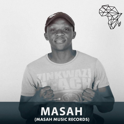 Stream DHSA PODCAST : 119 - Masah [MasaH Music Records] by Deep House ...
