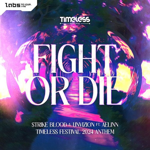Stream Strike Blood & UNVIZION Ft. Ælinn - Fight Or Die (Timeless ...