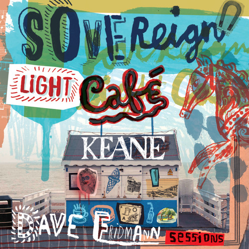 Stream Sovereign Light Café (Dave Fridmann Session) by keanemusic ...
