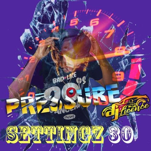 Stream Pressure Settingz 30 (Raw) by DJ Licence 758 | Listen online for ...