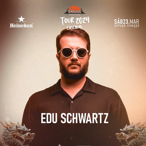 Stream Edu Schwartz @ Warung Tour Cascavel 2024 by Edu Schwartz | Listen online for free on ...