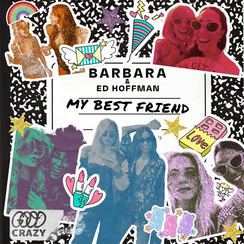 Stream Barbara, Ed Hoffman - My Best Friend [Good Crazy] by Data ...