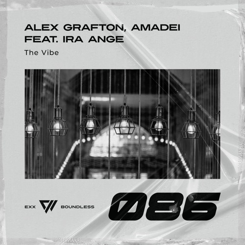 Stream Alex Grafton, Amadei Feat. Ira Ange - The Vibe [Preview] by Exx ...