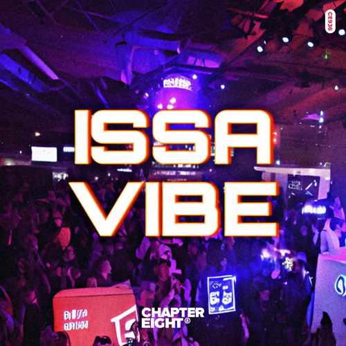 Stream ISSA VIBE by Project 98 | Listen online for free on SoundCloud