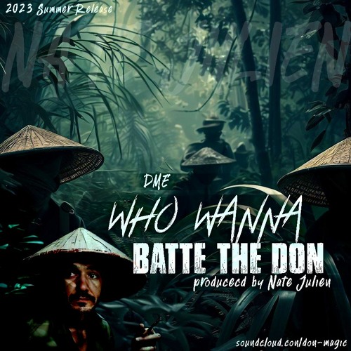 Stream DME - Who Wanna Battle The Don by D.M.E | Listen online for free ...