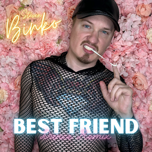 Stream Best Friend Dance Remix By Steven Binko Listen Online For