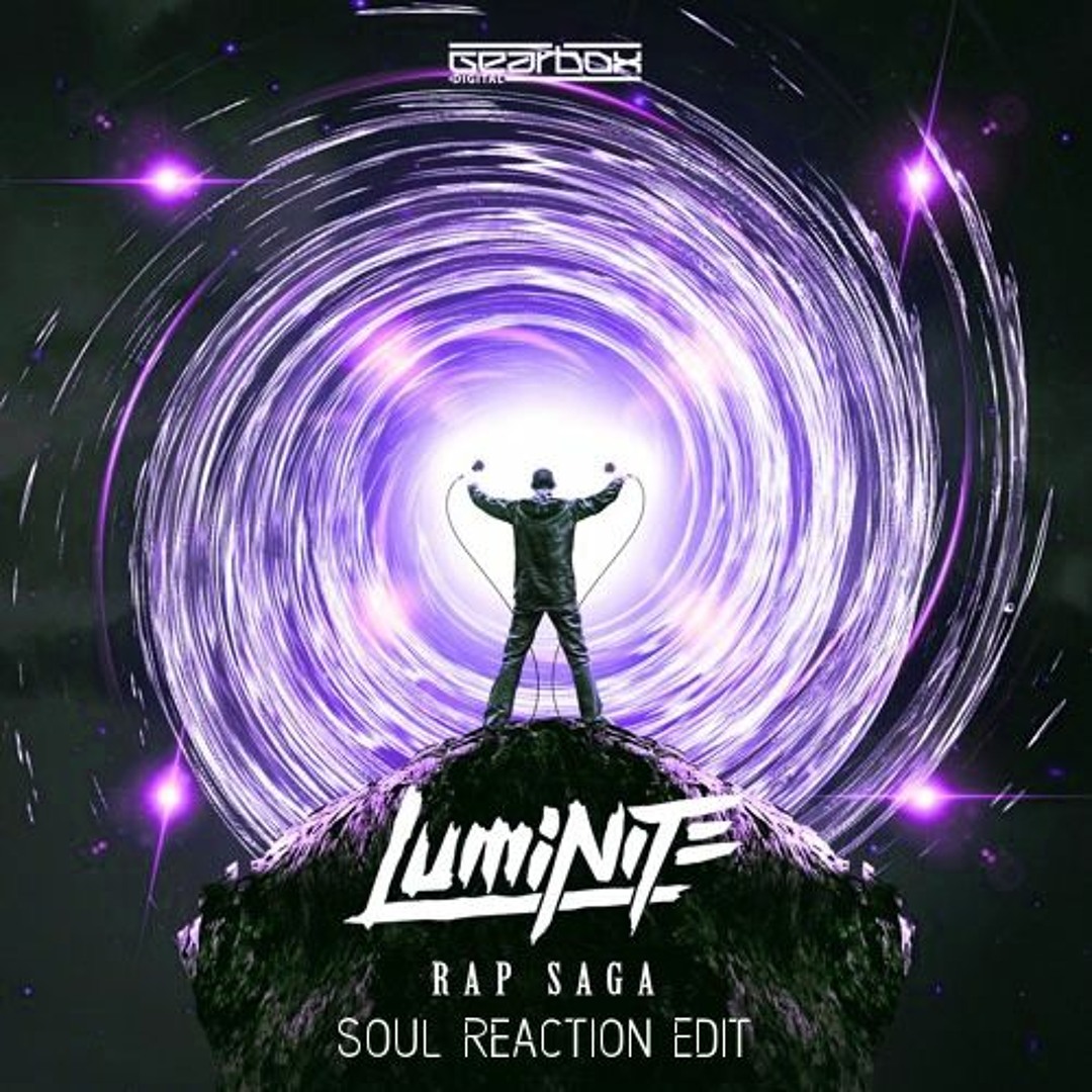 Stream Luminite - Rap Saga (Soul Reaction Edit) by Soul Reaction ...