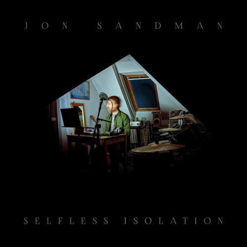 Stream Selfless Isolation by Jon Sandman | Listen online for free on ...
