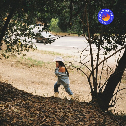 Stream Fuck Up Person by Nana Lourdes | Listen online for free on ...