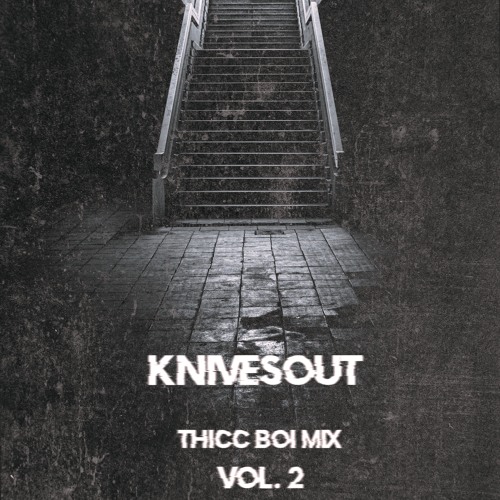 Stream THICC BOI MIX VOL. 2 by KNIIVES | Listen online for free on ...