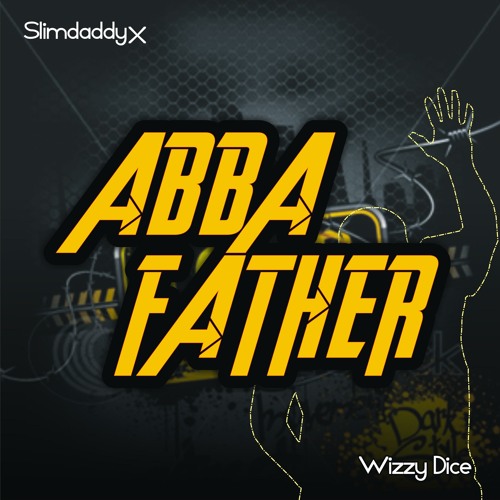 Stream Abba Father by SlimdaddyX | Listen online for free on SoundCloud