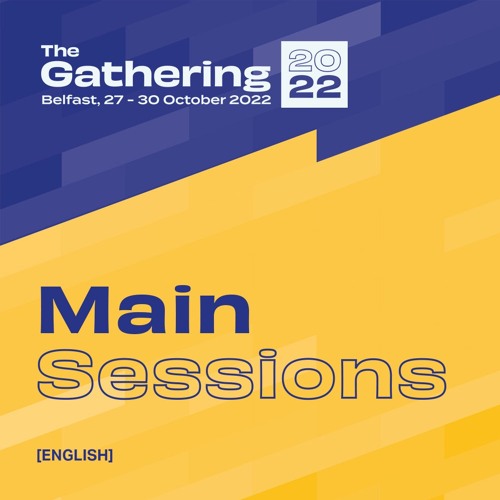 Stream 24-7 Prayer | Listen to The Gathering '22 - Main Sessions [EN ...