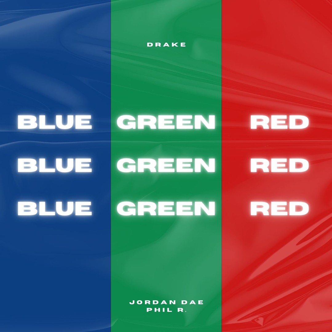 Stream Drake - Blue Green Red (Jordan Dae X Phil R. Remix) by Jordan ...
